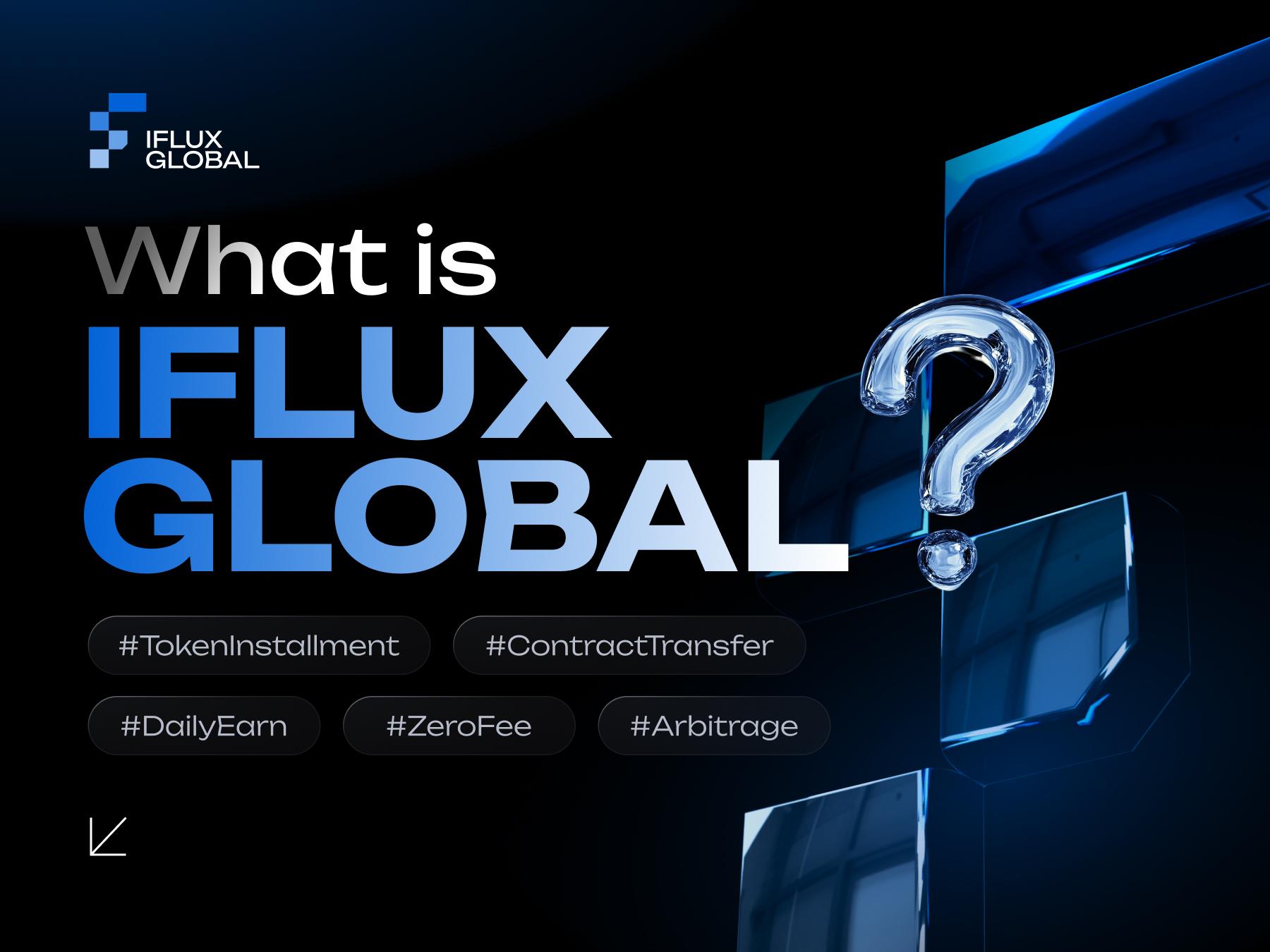 What is iFlux Global? The Revolutionary Crypto Platform of 2025